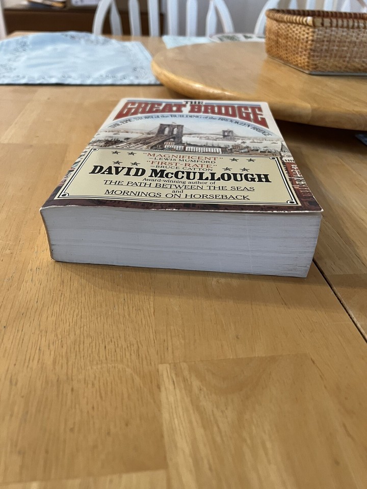The Great Bridge The Epic Story Building the Brooklyn Bridge David ...