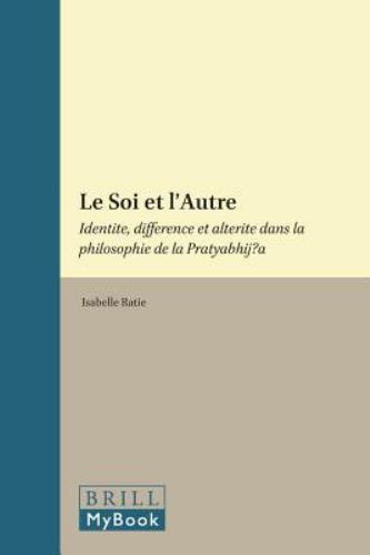 Jerusalem Studies in Religion and Culture Ser.: Soi et L'Autre ...