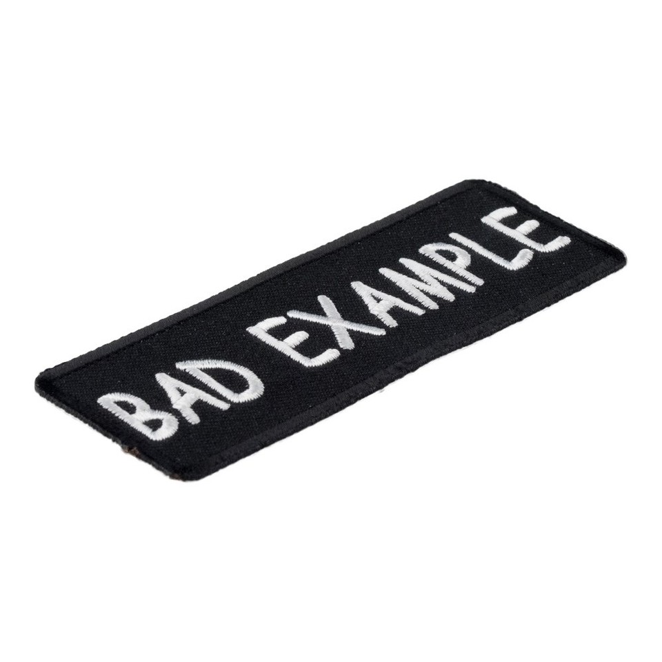 Bad Example Patch, Funny Biker Patches | eBay