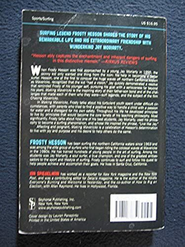 Making Mavericks: The Memoir of a Surfing Legend [Paperback] [Oct 26 ...