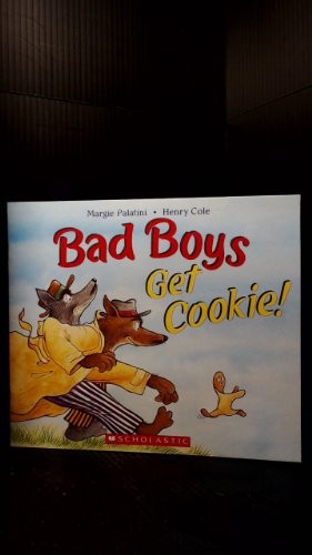 BAD BOYS GET COOKIE! By Margie Palatini **Mint Condition** | eBay