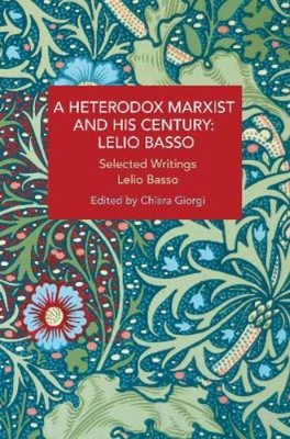 Lelio Basso A Heterodox Marxist and His Century: Lelio Basso (Poche) | eBay