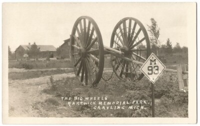 Grayling Michigan MI Big Logging Wheels at Hartwick Park RPPC Real ...