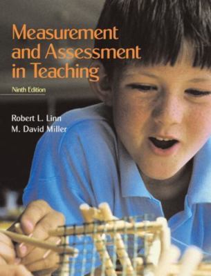 Measurement and Assessment in Teaching by Linn, Robert L.; Miller, M ...