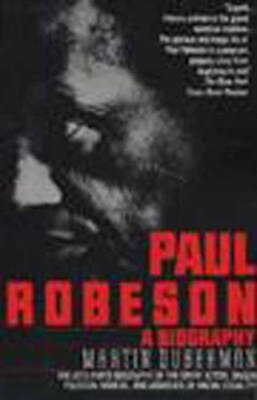Paul Robeson by Martin Duberman: New 9781565842885| eBay