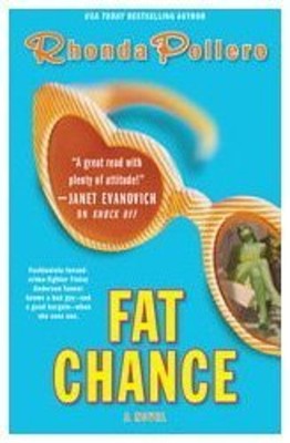 Fat Chance Mass Market Paperbound Rhonda Pollero 9781439160282 | eBay