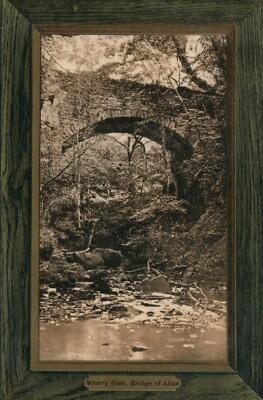 EARLY 1900's VINTAGE Scotland Wharry Glen Bridge of Allan POSTCARD ...