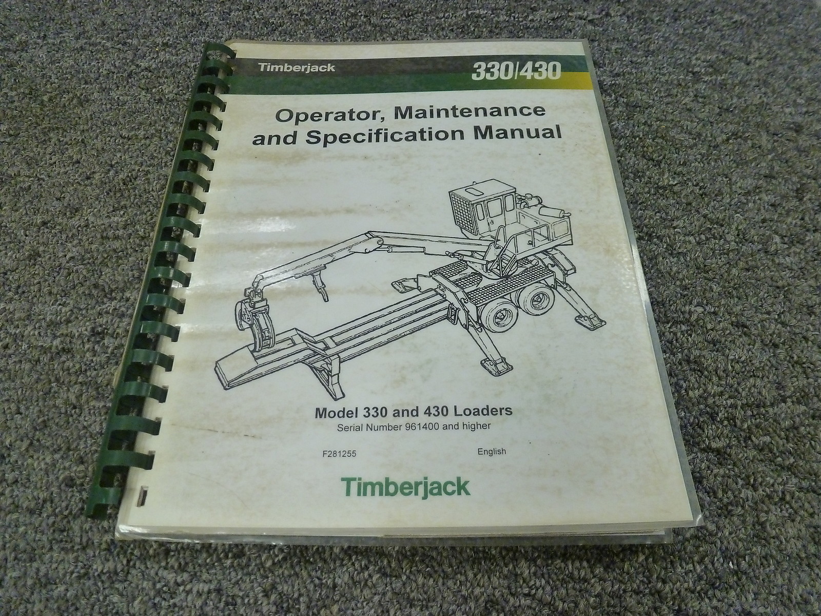 Timberjack 330 430 Log Loader Owner Operator Maintenance Manual F281255 ...