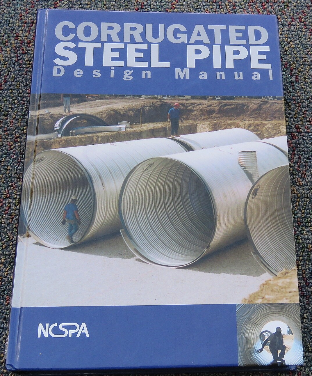 Corrugated Steel Pipe Design Manual 2008 by Ncspa - National Corrugat ...
