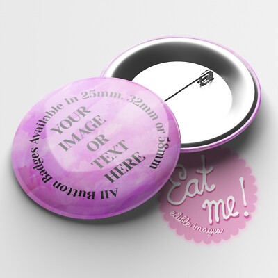 10 X 58mm Custom button Badges | eBay Australia
