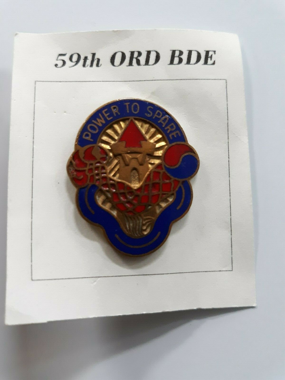 military pin 59th Ordance Brigade...Power to Serve...army crest | eBay