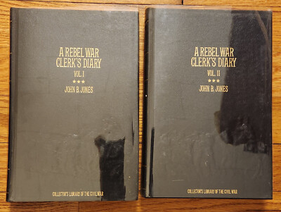 A Rebel War Clerk's Diary Vol. 1 & 2 John B. Jones HC 1982 reprint of ...