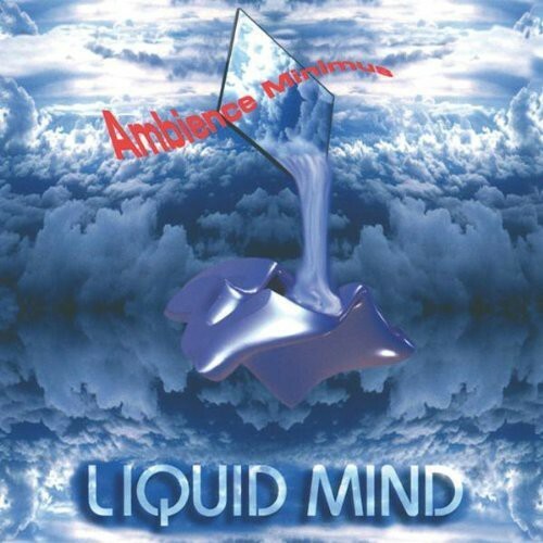 Ambience Minimum by Liquid Mind (CD, 1995) for sale online | eBay