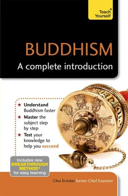 Buddhism: A Complete Introduction | Teach Yourself | Clive Erricker ...