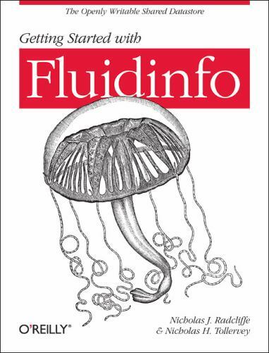 Nicholas J. Radcliffe Getting Started with Fluidinfo (Paperback ...
