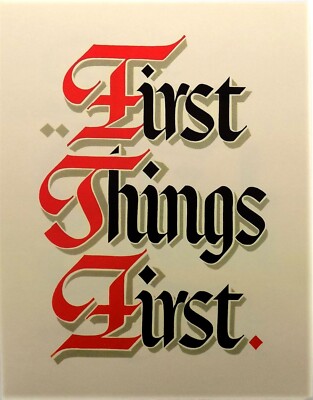 AA Alcoholics Anonymous FIRST THINGS FIRST 8X10 inch Print Old School ...