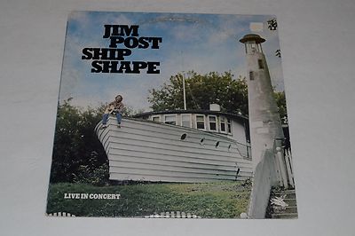 Jim Post~Ship Shape Live In Concert~1980 Flying Fish~AUTOGRAPHED~FAST ...