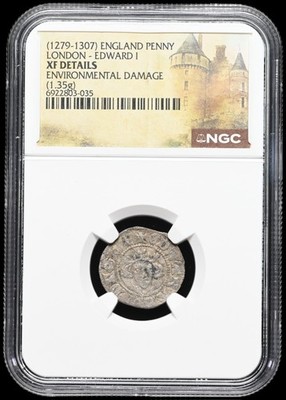 ENGLAND. Edward I Longshanks, 1272-1307. Silver Penny, London mint, NGC ...