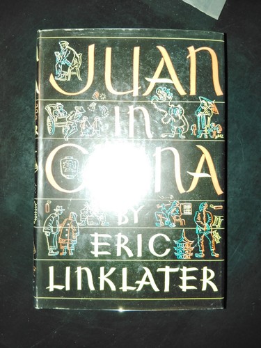 Juan in China by Eric Linklater 1937 HCDJ First U.S. Edition | eBay