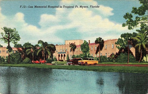 Old Postcard Fort Myers, FL, Lee Memorial Hopital in Tropical Ft. Myers ...