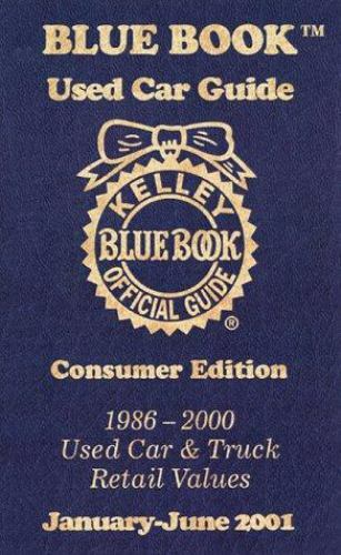 Kelley Blue Book Used Car Guide: 1986-2000 Used Car and Truck Retail ...