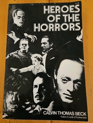 Heroes Of The Horrors By Calvin Thomas Beck (TB, 1975, 2nd Ed.) | eBay