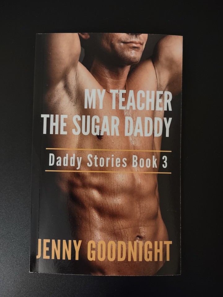 Gay Interracial Erotica Novel - My Teacher The Sugar Daddy | eBay
