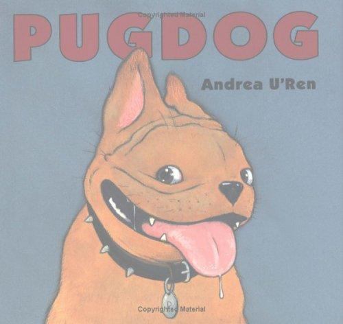 Pugdog by Andrea U'Ren 9780374361495| eBay