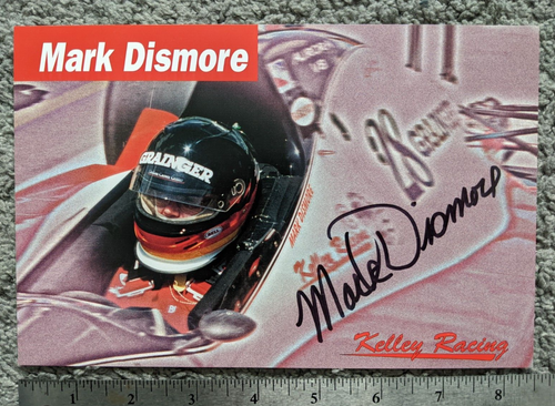 VTG SIGNED MARK DISMORE 8x7 PROMO SHEET PHOTO AUTOGRAPH INDY DRIVER | eBay