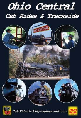 Ohio Central Cab Rides & Trackside DVD Greg Scholl Sugarcreek 6325 1293 ...
