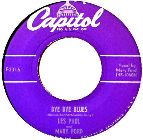 Les Paul & Mary Ford Bye Bye Blues / Mamma's Boogie Strong VG+ to EX 45 ...