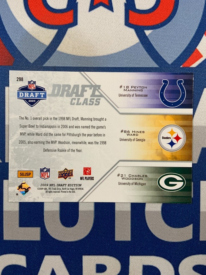 2009 Draft Edition Draft Class Peyton Manning Hines Ward Charles ...