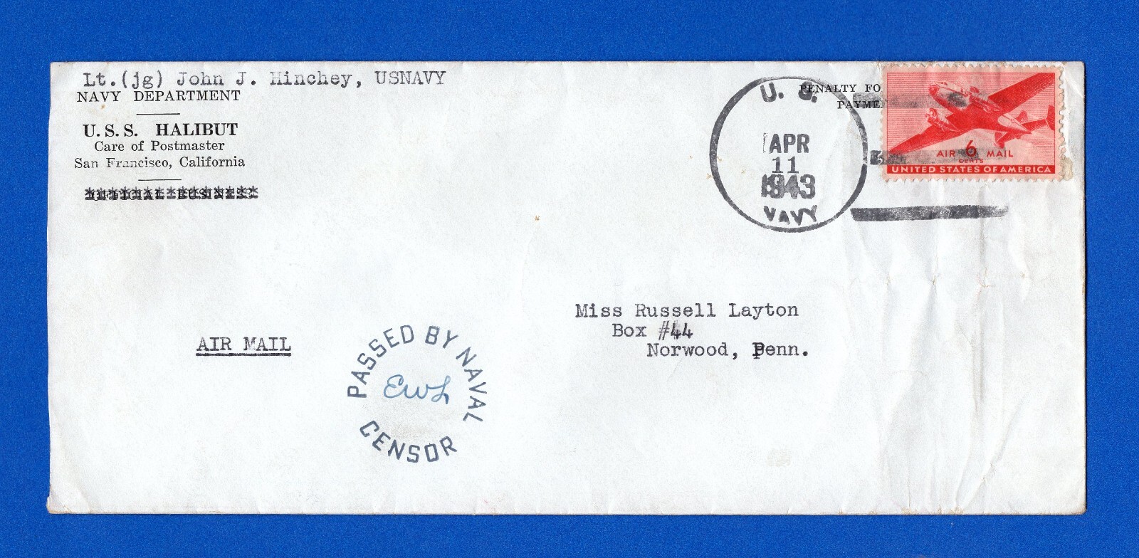 USS Halibut SS-232 Sailor's Censored Mail Pearl Harbor April 11, 1943 ...