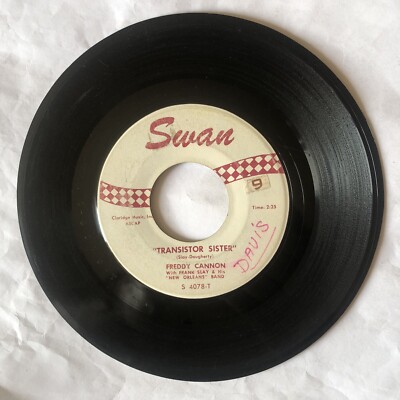 Freddy Cannon - Transistor Sister / Walk To The Moon 45 RPM Swan ...