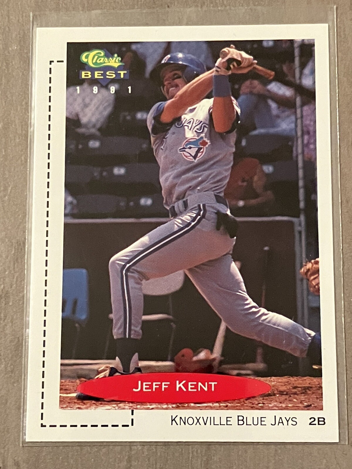 Jeff Kent 1991 Classic Best Prospect Rookie card. Toronto Blue Jays | eBay