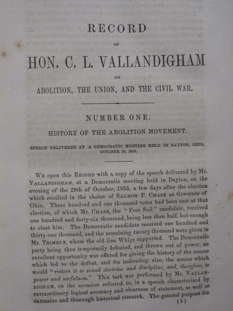 RECORD OF HON VALLANDIGHAM - 1863 - SLAVERY CIVIL WAR ABOLITIONIST ...