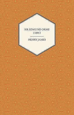 Sir Edmund Orme by Henry James (2012, Trade Paperback) for sale online ...
