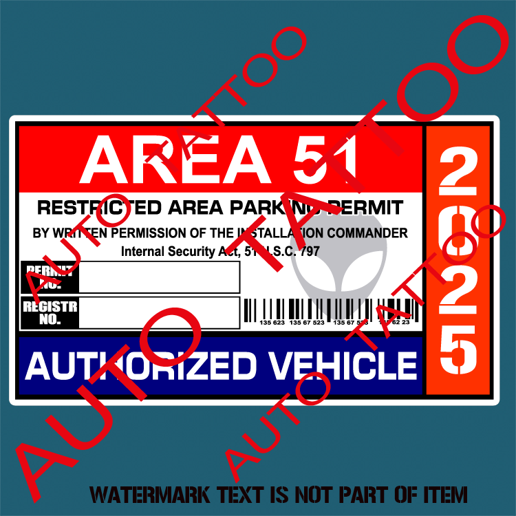 AREA 51 PARKING PERMIT DECAL STICKER FUNNY NOVELTY WARNING DECALS ...