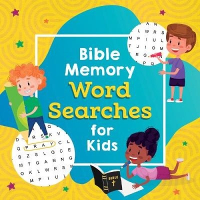 Bible Memory Word Searches for Kids by Compiled by Barbour Staff ...