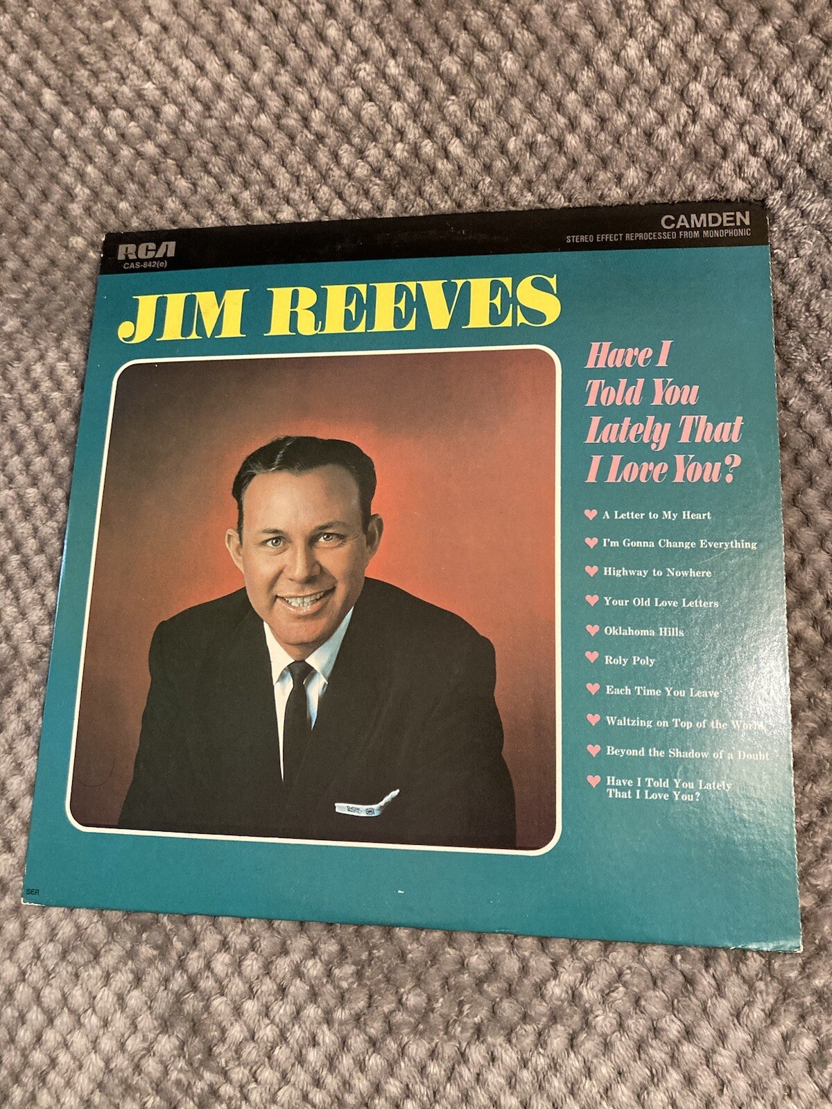 Jim Reeves Have I Told You Lately That I Love You vinyl record CAS 842 ...
