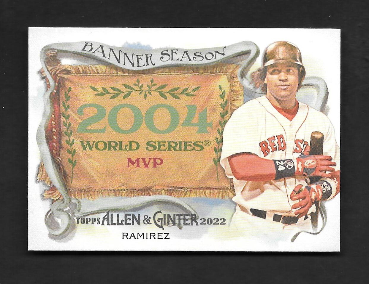 2022 Allen & Ginter MANNY RAMIREZ Banner Season -BOSTON RED SOX- #BS-38 ...