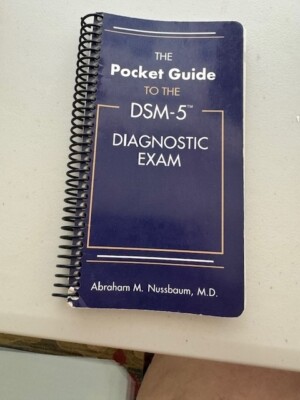 The Pocket Guide to the DSM-5® Diagnostic Exam by Abraham M. Nussbaum ...