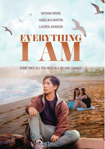 Everything I Am (DVD) Angelika Martin Lauren Johnson Nathan Wong ...