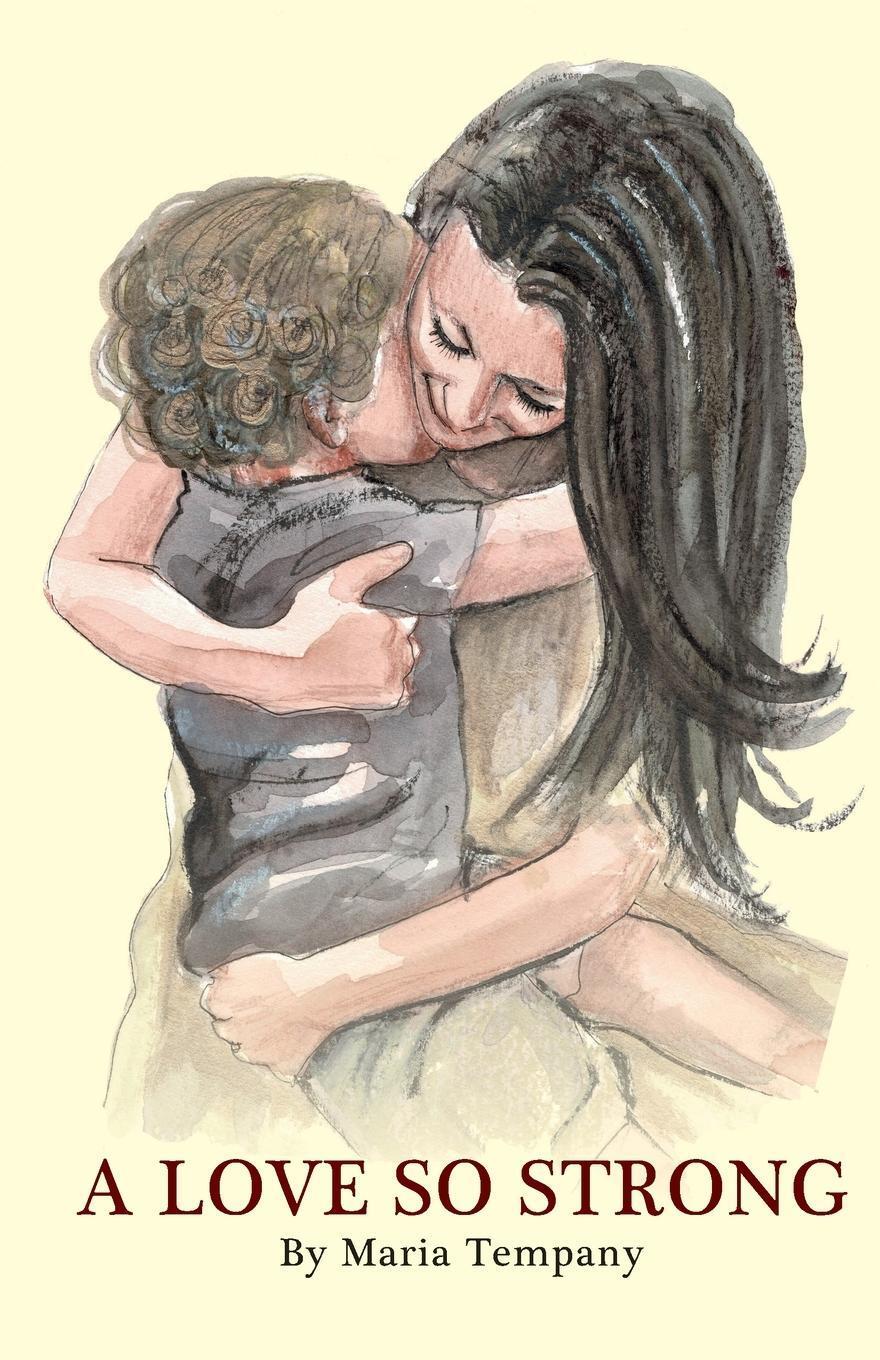 A Love So Strong ~ Maria Tempany ~ 9781739836009 9781739836009 | eBay