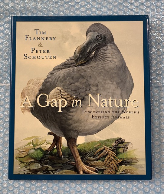 A Gap in Nature : Discovering the World's Extinct Animals: Discovering ...