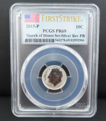 2015 P PCGS PF 69 Reverse Proof Roosevelt Silver Dime March of Dimes ...