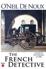 The French Detective (Jacques Dugas N** Orleans Mysteries ...