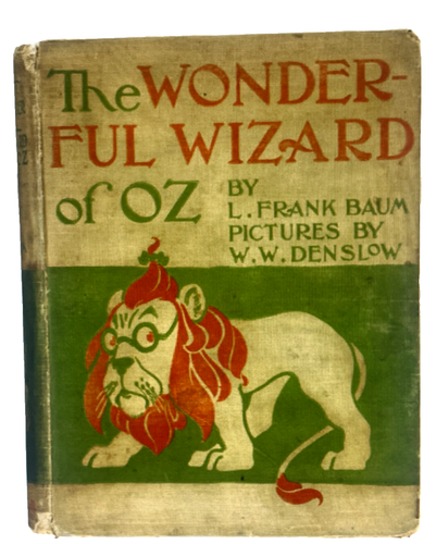 L Frank BAUM, W.W Denslow The Wonderful Wizard of Oz 1st Edition 1900 ...