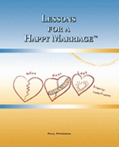 Lessons for a Happy Marriage by Friedman, Paul 9780578017495| eBay