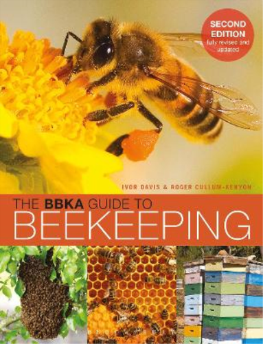 Ivor Davis Roger Cullum-Keny The BBKA Guide to Beekeeping, Second Editi (Poche) 9781472962430 | eBay